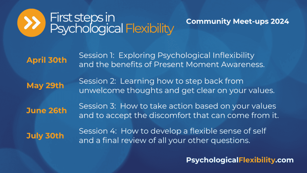 First steps in Psychological Flexibility - WorkLifePsych